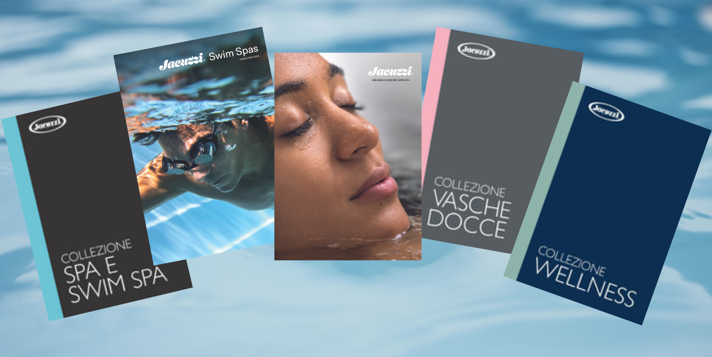 Download brochure e cataloghi | Jacuzzi® Italia
